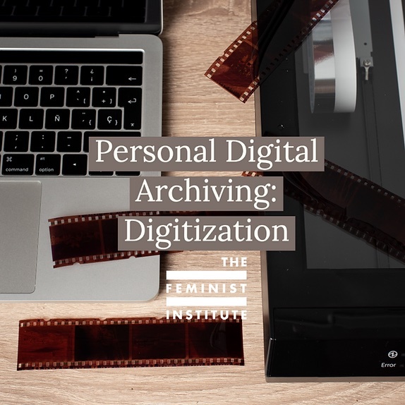 Personal Digital Archiving: Digitization - TFI